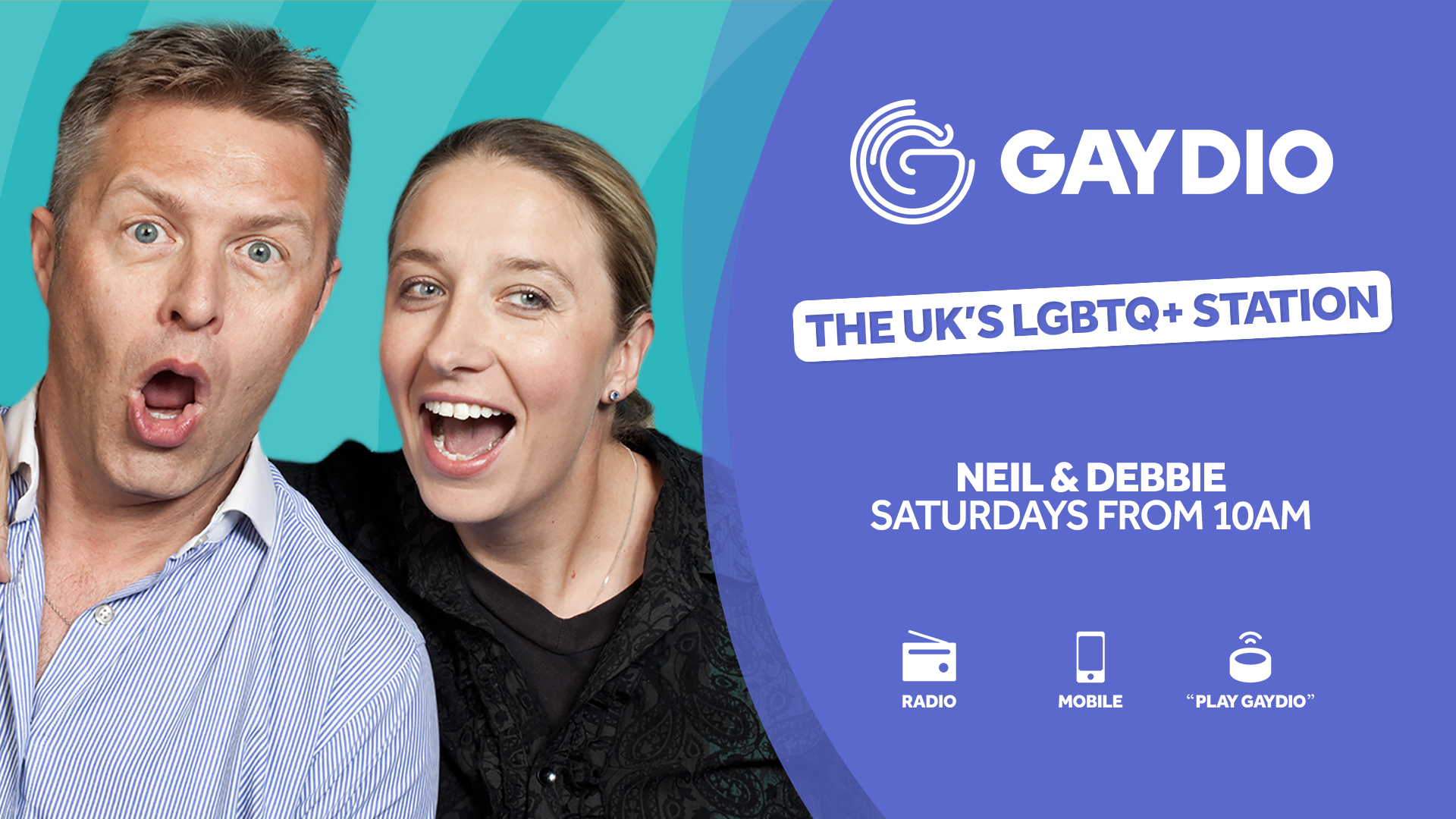 Neil & Debbie - Gaydio