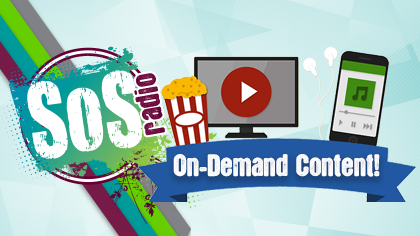 SOS Radio On Demand Content - Right Song. Right Time.