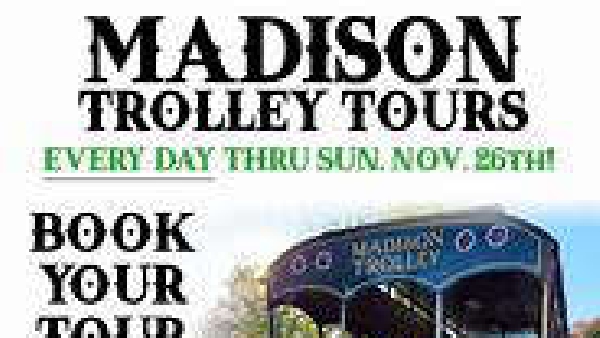 Visit Madison Launches Limited-Time Madison Trolley Tours & Free ...