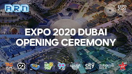 Expo 2020 Dubai - Opening Ceremony - Virgin Radio Dubai