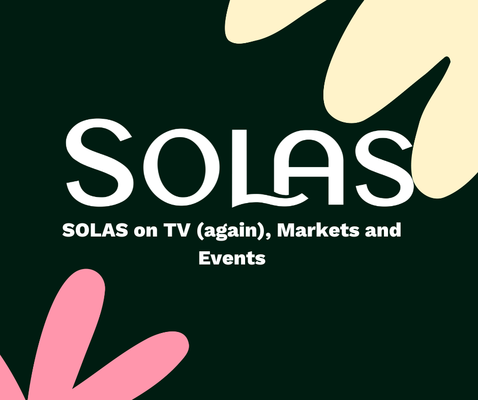SOLAS on TV (again), Markets and Events - Midlands 103