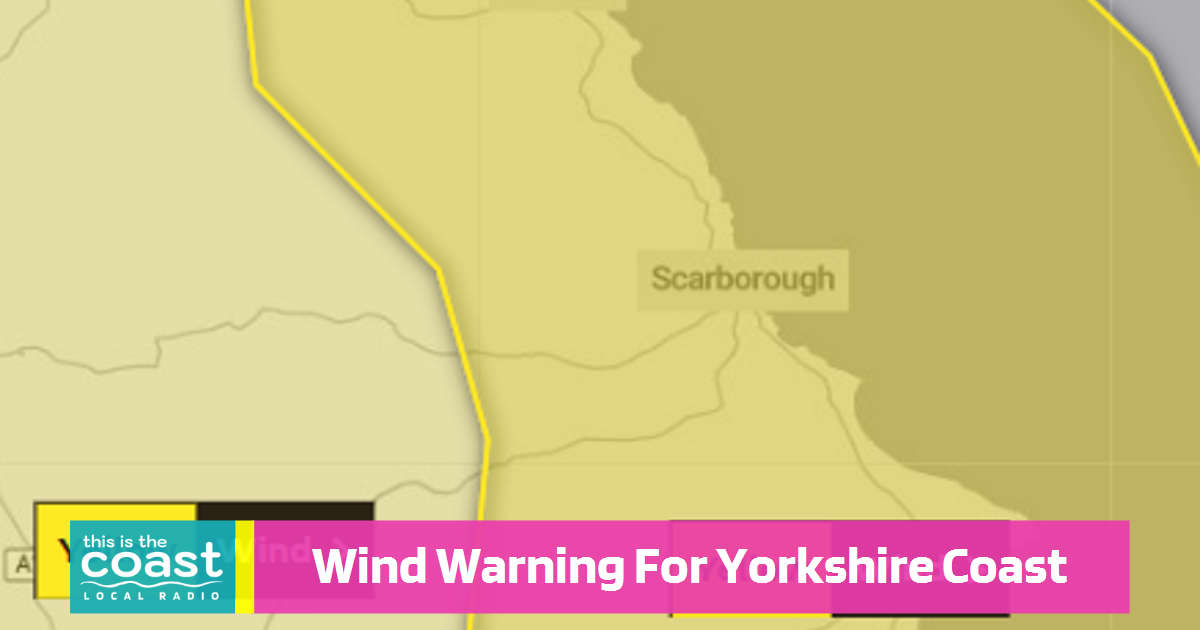 WIND WARNING: Yorkshire Coast Now Included - This is the Coast