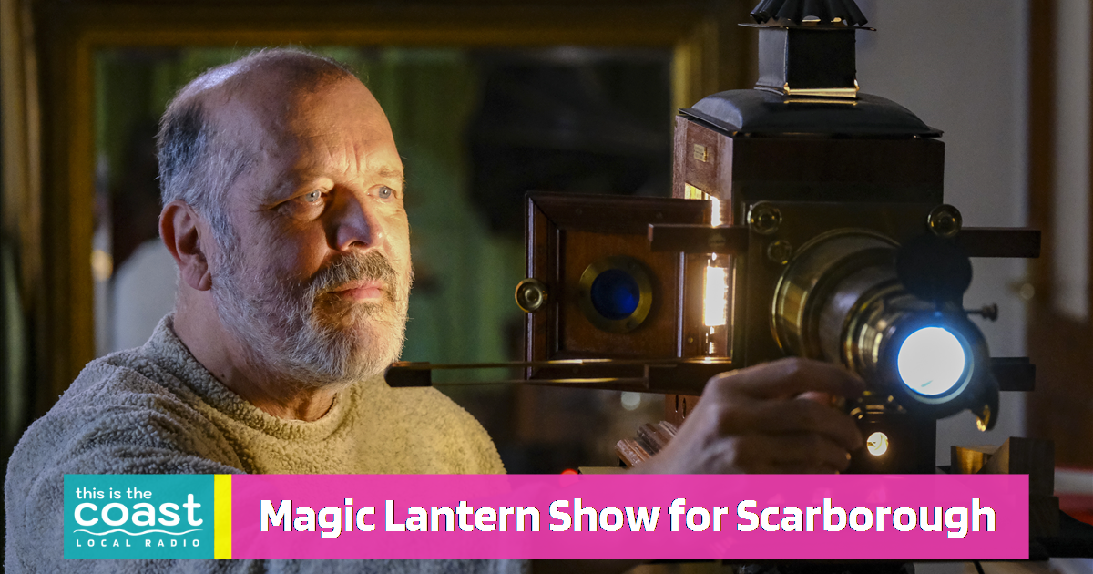 Magic Lanterns for Scarborough Gallery - This is the Coast