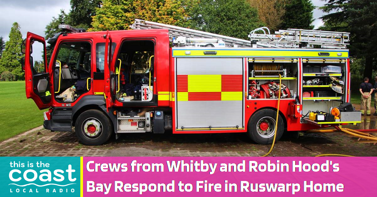 Fire in Ruswarp Home - This is the Coast