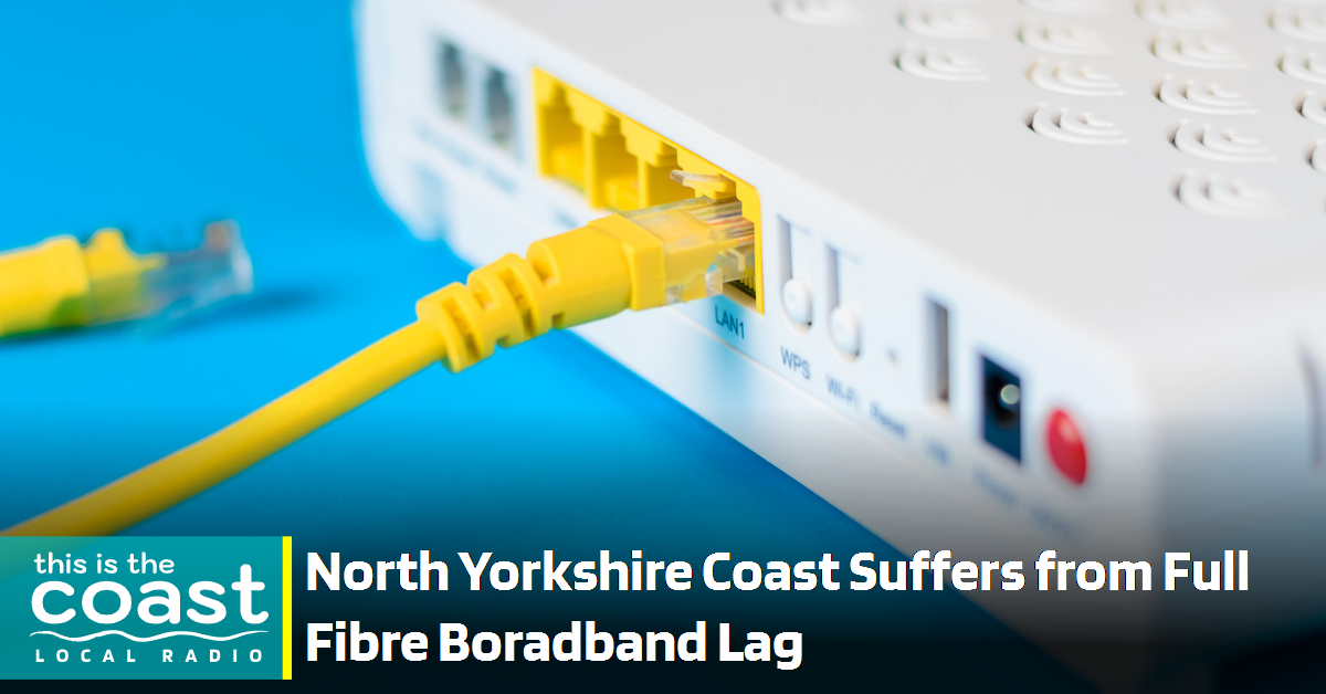 Yorkshire Coast Full Fibre Broadband Lag - This is the Coast