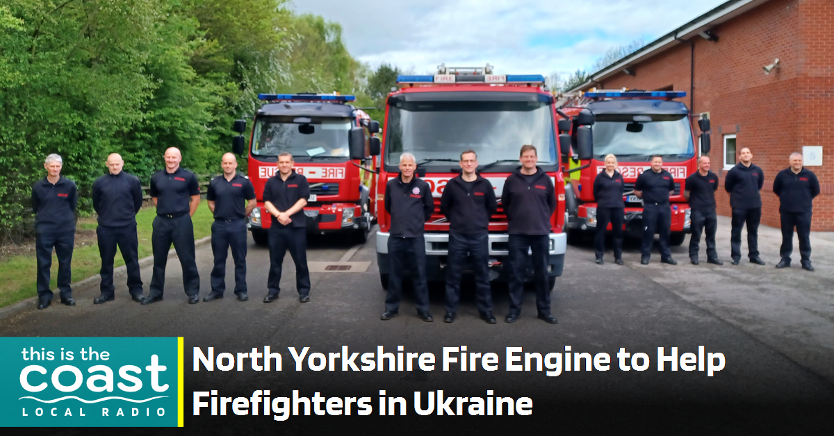 North Yorkshire Fire Engine to Help Firefighters in Ukraine - This is ...