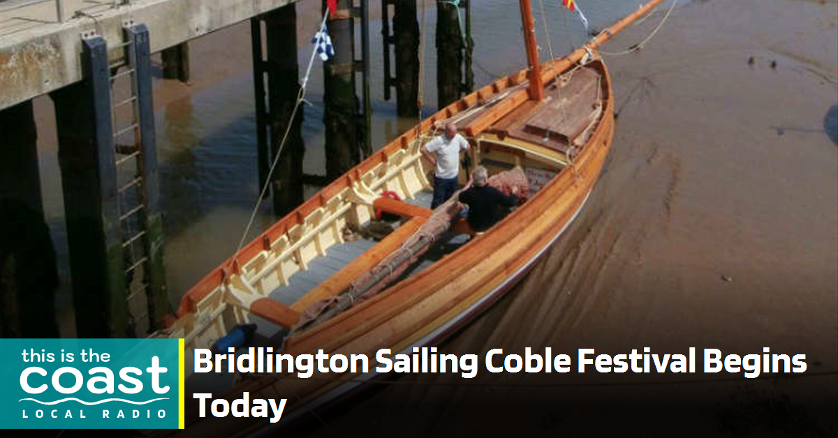 Bridlington Sailing Coble Festival Begins Today - This is the Coast