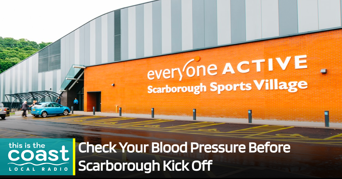 Check Your Blood Pressure Before Scarborough Kick Off - This is the Coast