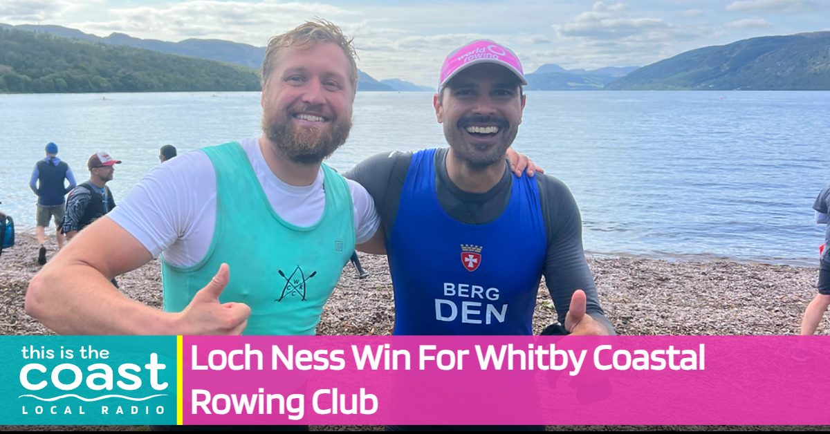 Loch Ness Win For Whitby Coastal Rowing Club - This is the Coast