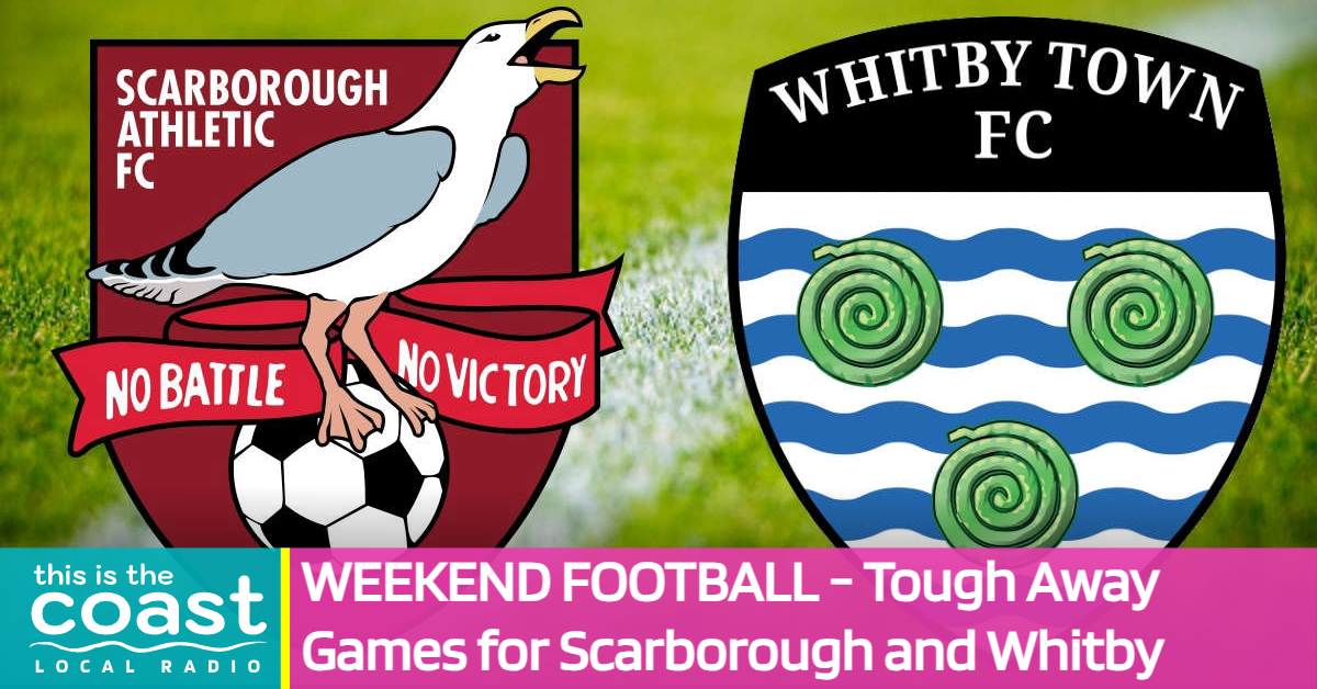 WEEKEND FOOTBALL - Tough Away Games for Scarborough and Whitby - This ...