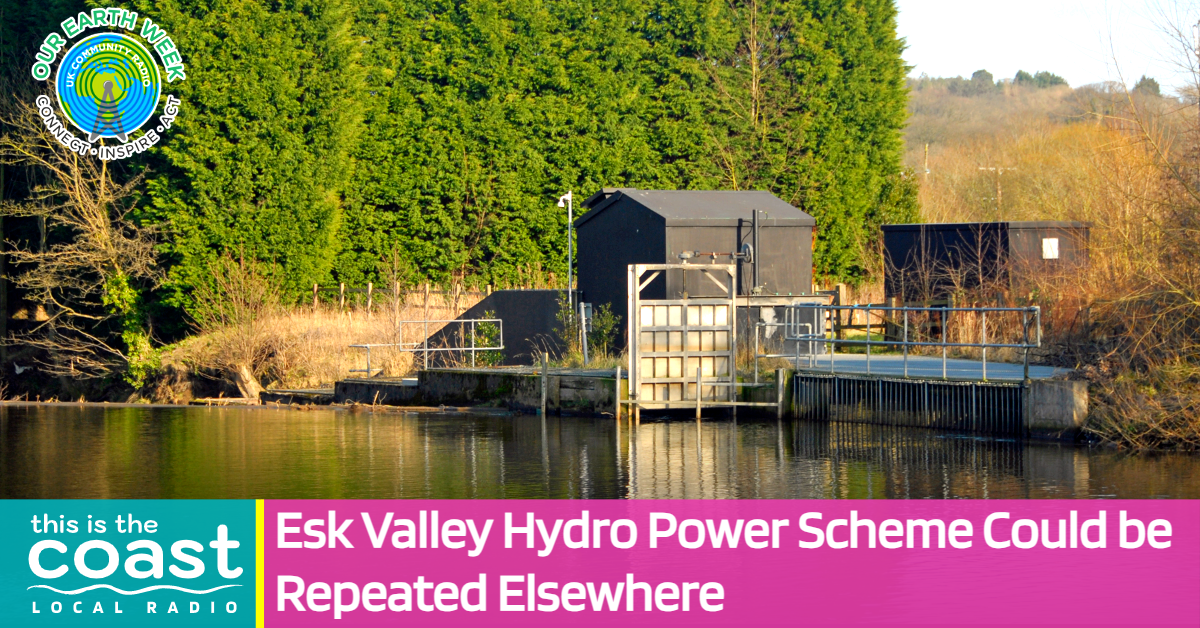 Esk Valley Hydro Power Scheme Could be Repeated Elsewhere - This is the ...