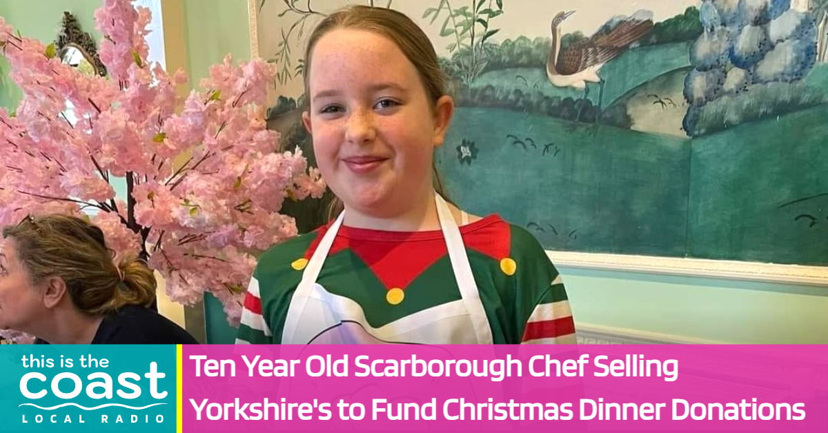 Ten Year Old Scarborough Chef Selling Yorkshire's to Fund Christmas ...