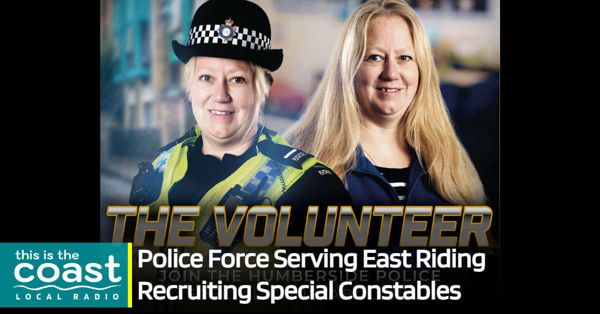 Humberside Police Launch Special Constable Search - This is the Coast
