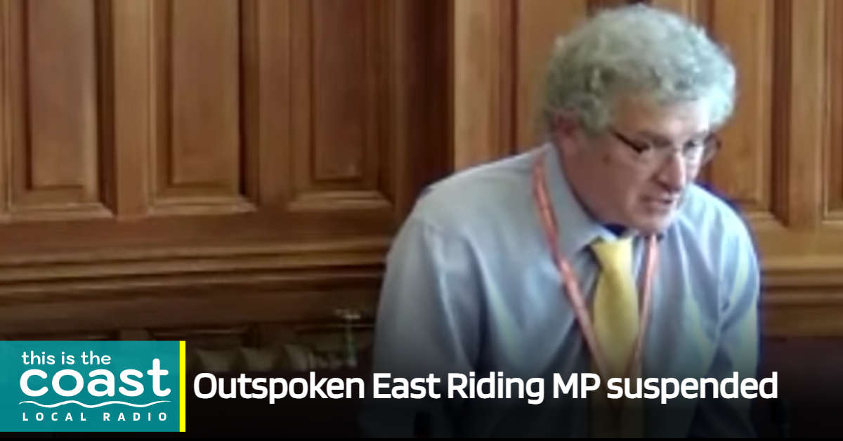 Outspoken East Riding MP Suspended - This is the Coast