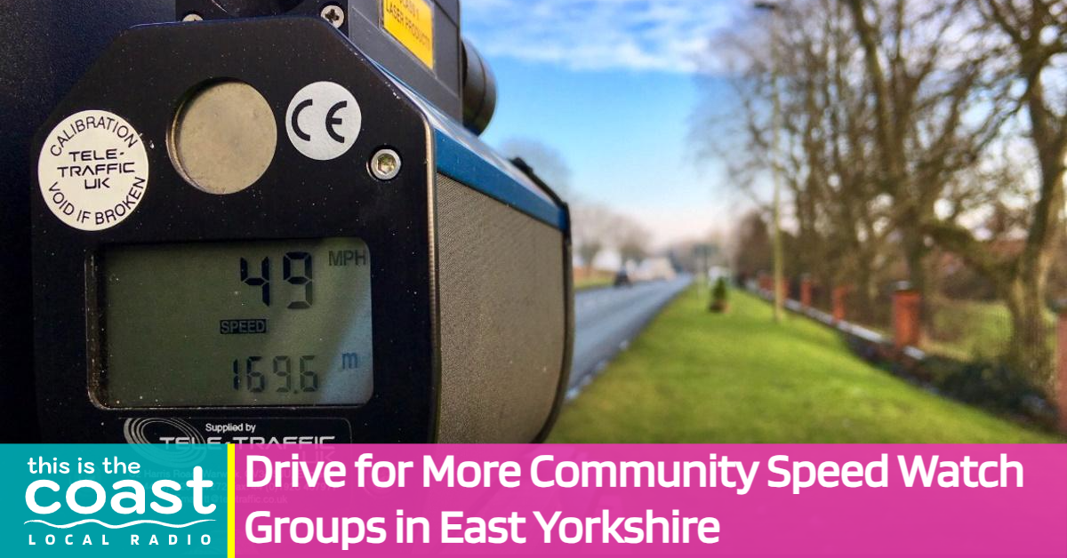 Drive for More Community Speed Watch Groups in East Yorkshire - This is ...