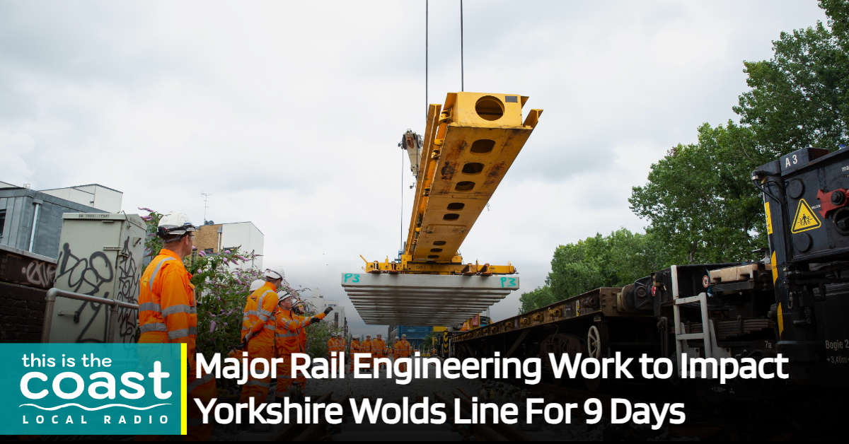 Major Rail Engineering Work to Impact Yorkshire Wolds Line For 9 Days ...