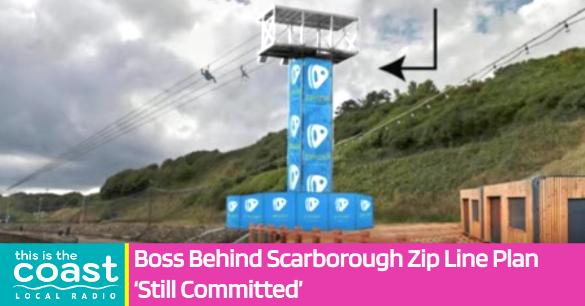 Boss Behind Scarborough Zip Line Plan ‘Still Committed’ - This is the Coast