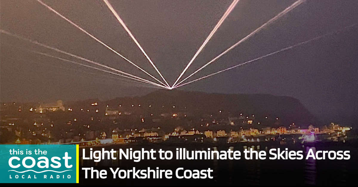 Light Night to illuminate the Skies Across The Yorkshire Coast - This ...