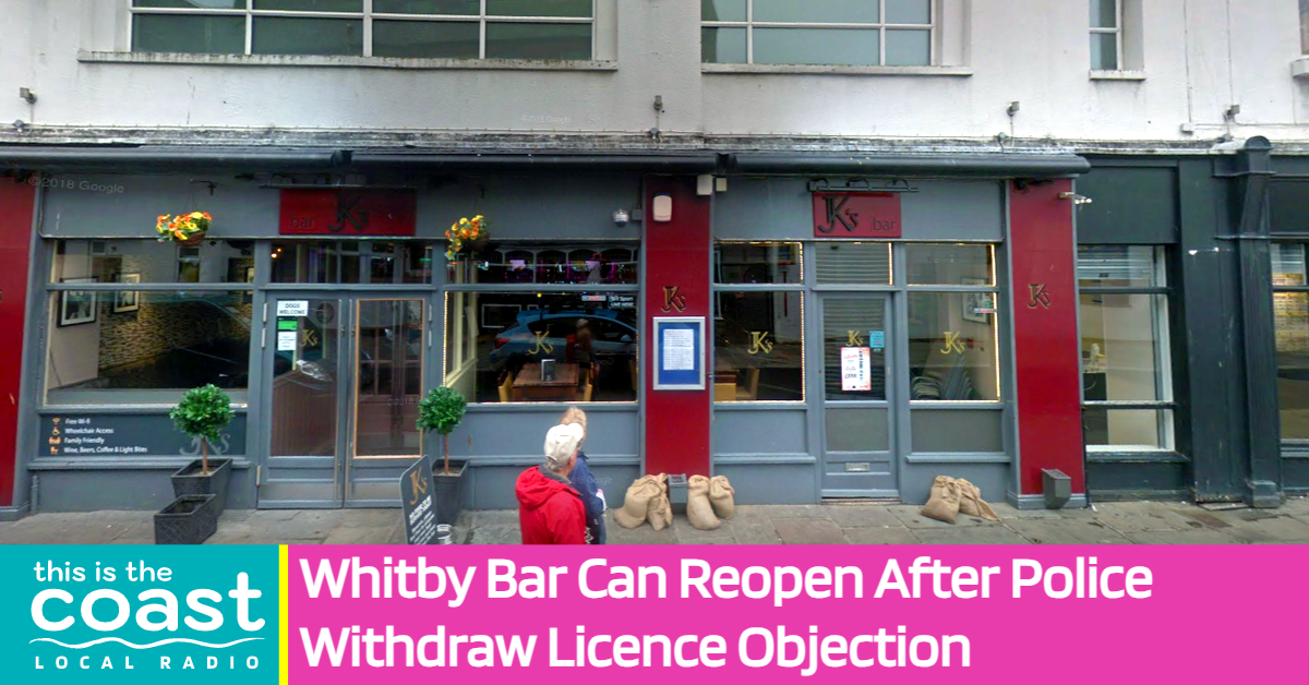 Whitby Bar Can Reopen After Police Withdraw Licence Objection - This is ...