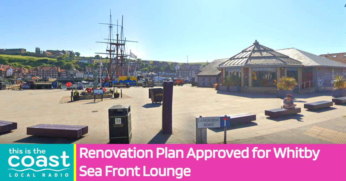 Renovation Plan Approved for Whitby Sea Front Lounge - This is the Coast