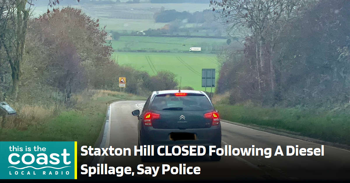 Staxton Hill Closed Following Diesel Spillage - This is the Coast