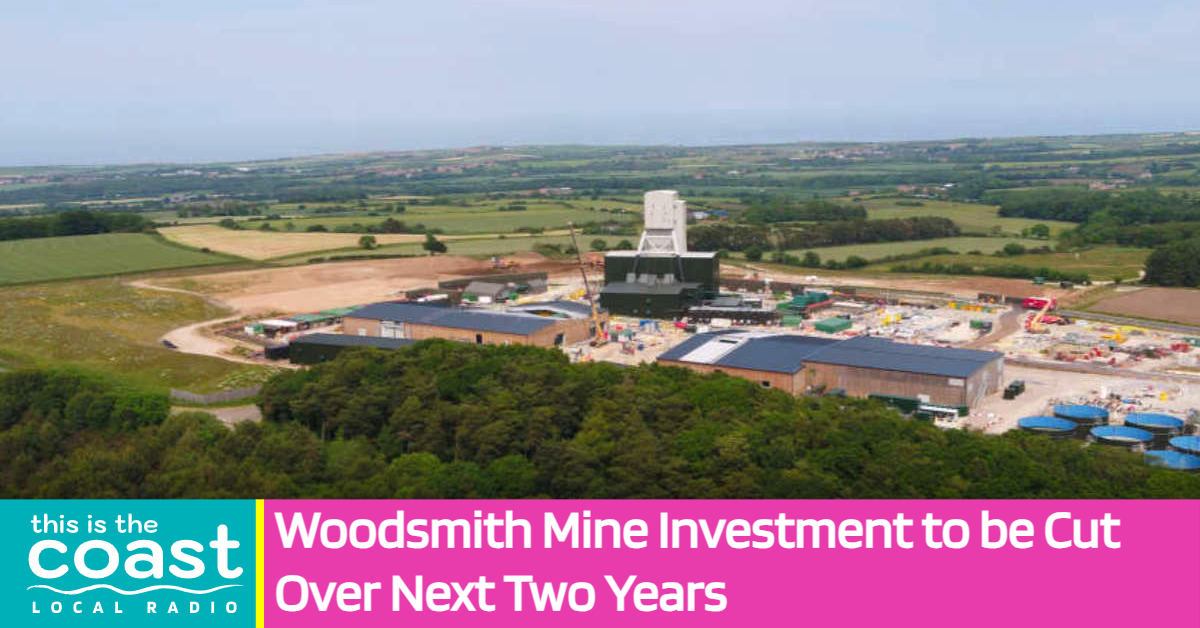 Woodsmith Mine Investment to be Cut Over Next Two Years - This is the Coast