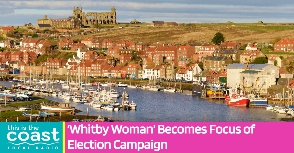 ‘Whitby Woman’ Becomes Focus of Election Campaign - This is the Coast