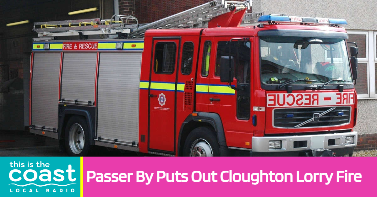 Passer By Puts Out Cloughton Lorry Fire - This is the Coast