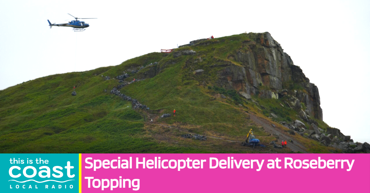 Special Helicopter Delivery at Roseberry Topping - This is the Coast