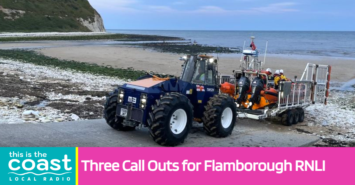 Three Call Outs for Flamborough RNLI - This is the Coast