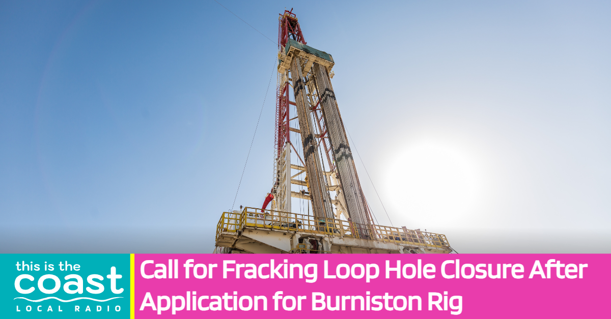 Call for Fracking Loop Hole Closure After Application for Burniston Rig ...
