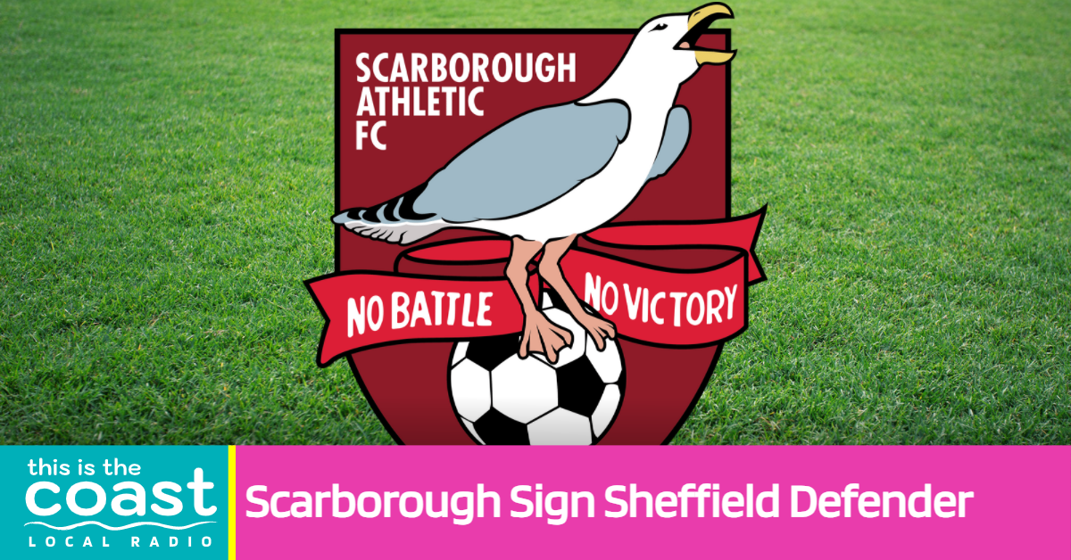 Scarborough Sign Sheffield Defender - This is the Coast