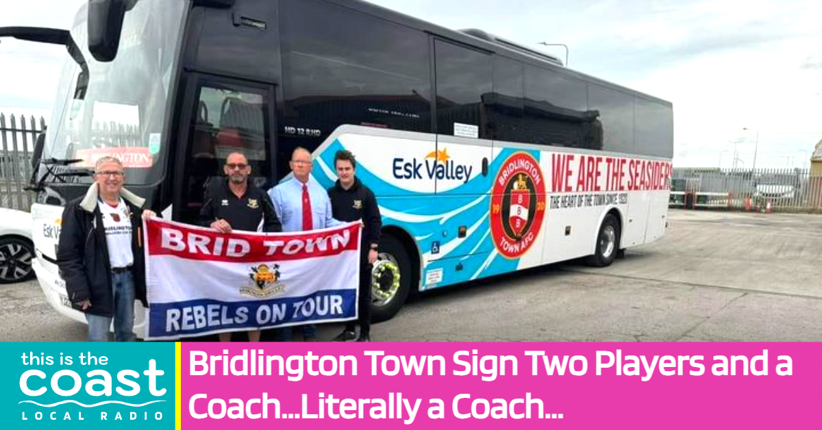 Bridlington Town Sign Two Players and a Coach...Literally a Coach ...