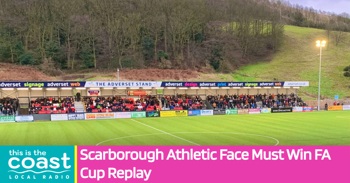Scarborough Athletic Face Must Win FA Cup Replay - This is the Coast