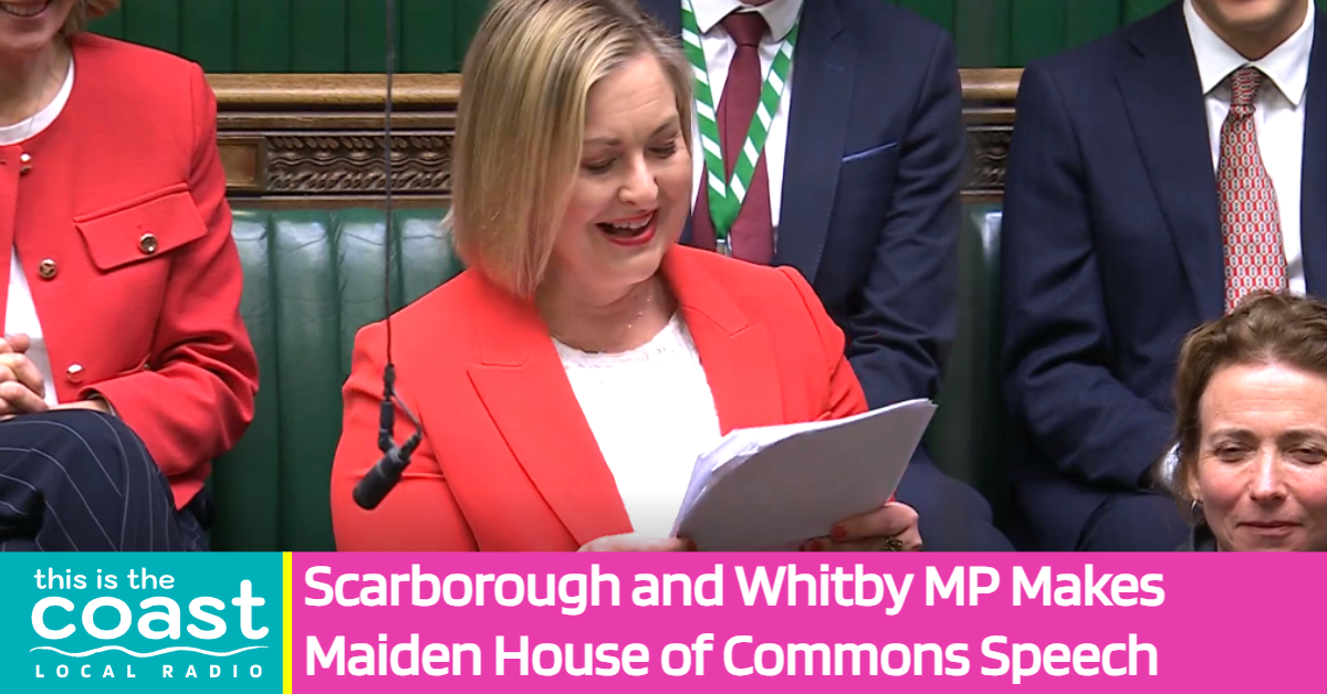 Scarborough and Whitby MP Makes Maiden House of Commons Speech - This ...