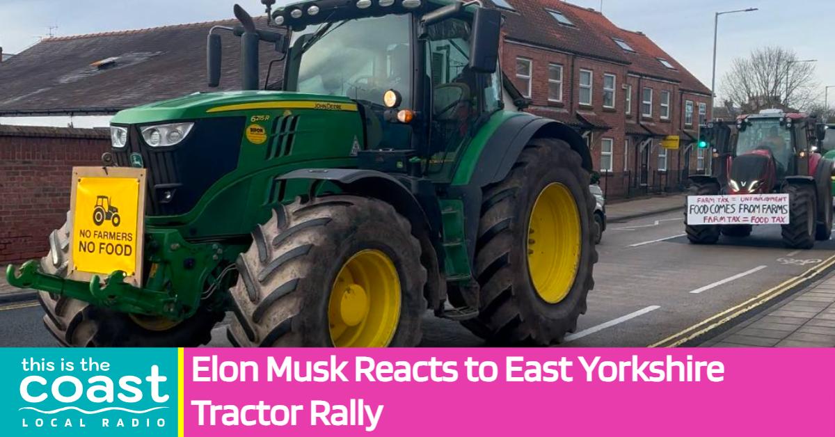 Elon Musk Reacts to East Yorkshire Tractor Rally - This is the Coast