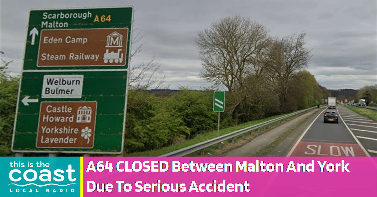 A64 CLOSED Between Malton And York Due To Serious Accident - This is ...