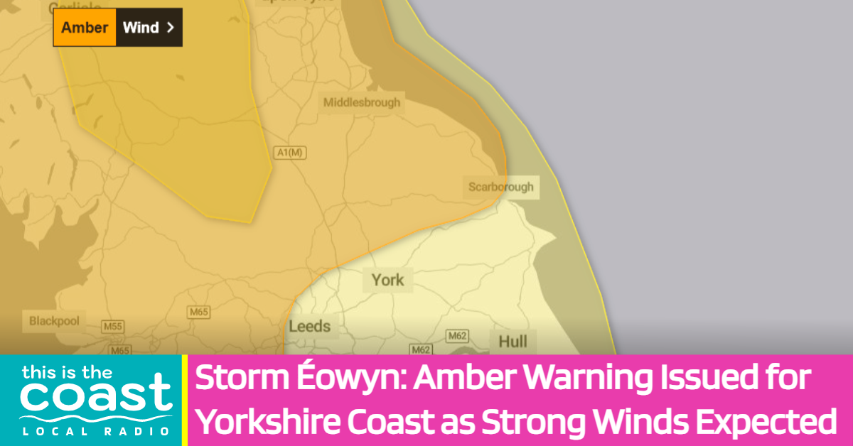 Storm Éowyn: Amber Warning Issued for Yorkshire Coast as Strong Winds ...