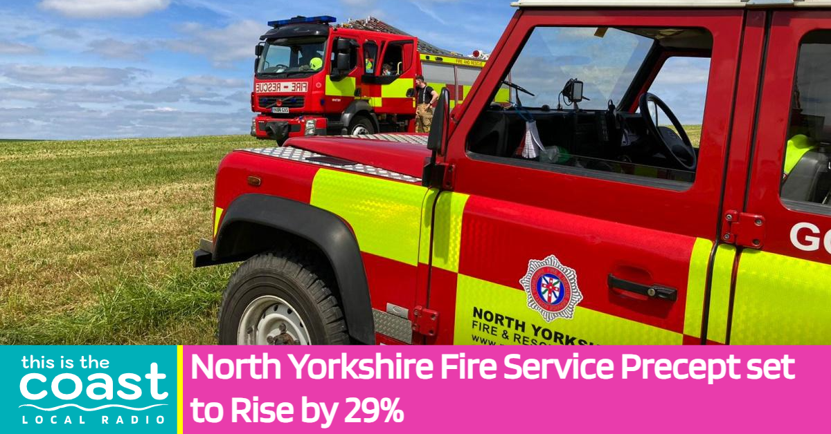 North Yorkshire Fire Service Precept set to Rise by 29% - This is the Coast