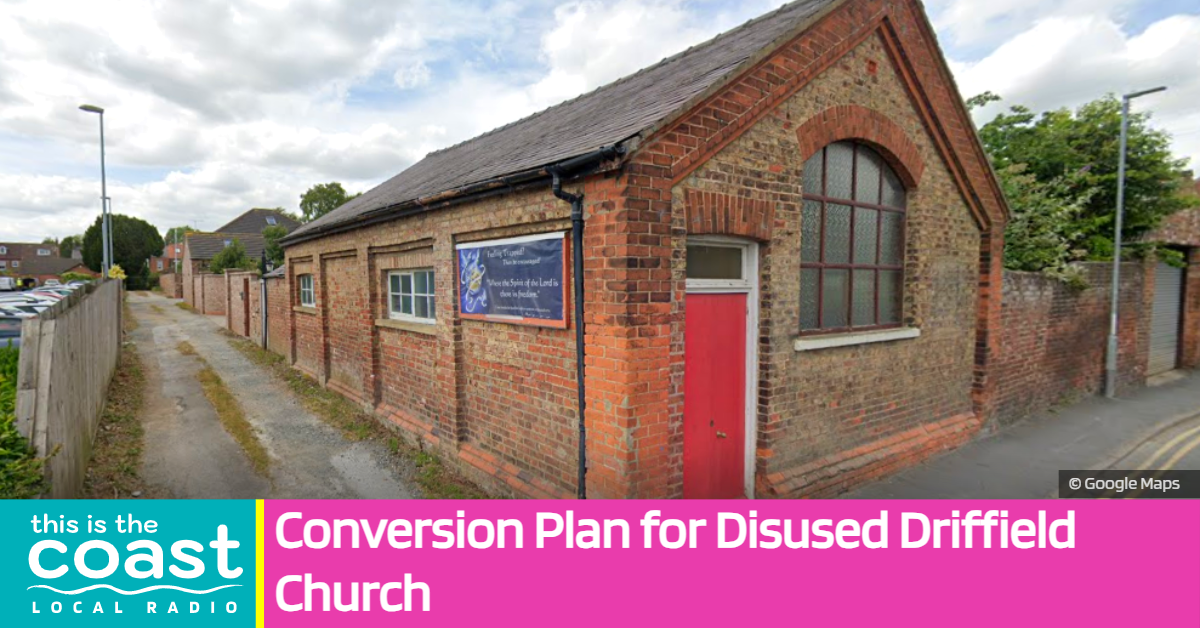 Conversion Plan for Disused Driffield Church - This is the Coast