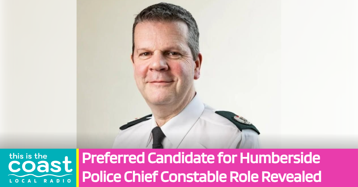 Preferred Candidate for Humberside Police Chief Constable Role Revealed ...