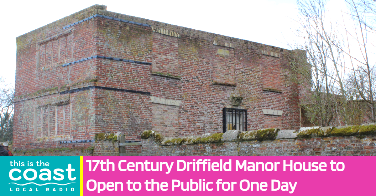 17th Century Driffield Manor House to Open to the Public for One Day ...