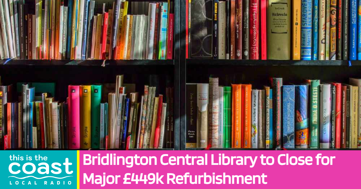 Bridlington Central Library to Close for Major £449k Refurbishment ...