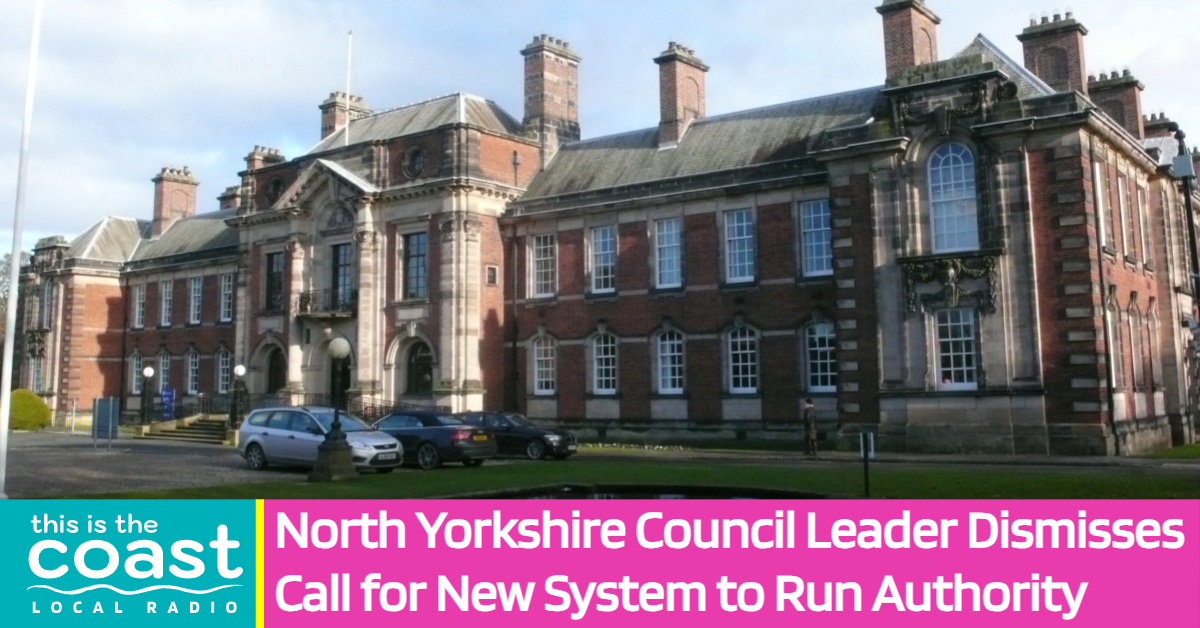 North Yorkshire Council Leader Dismisses Call for New System to Run ...