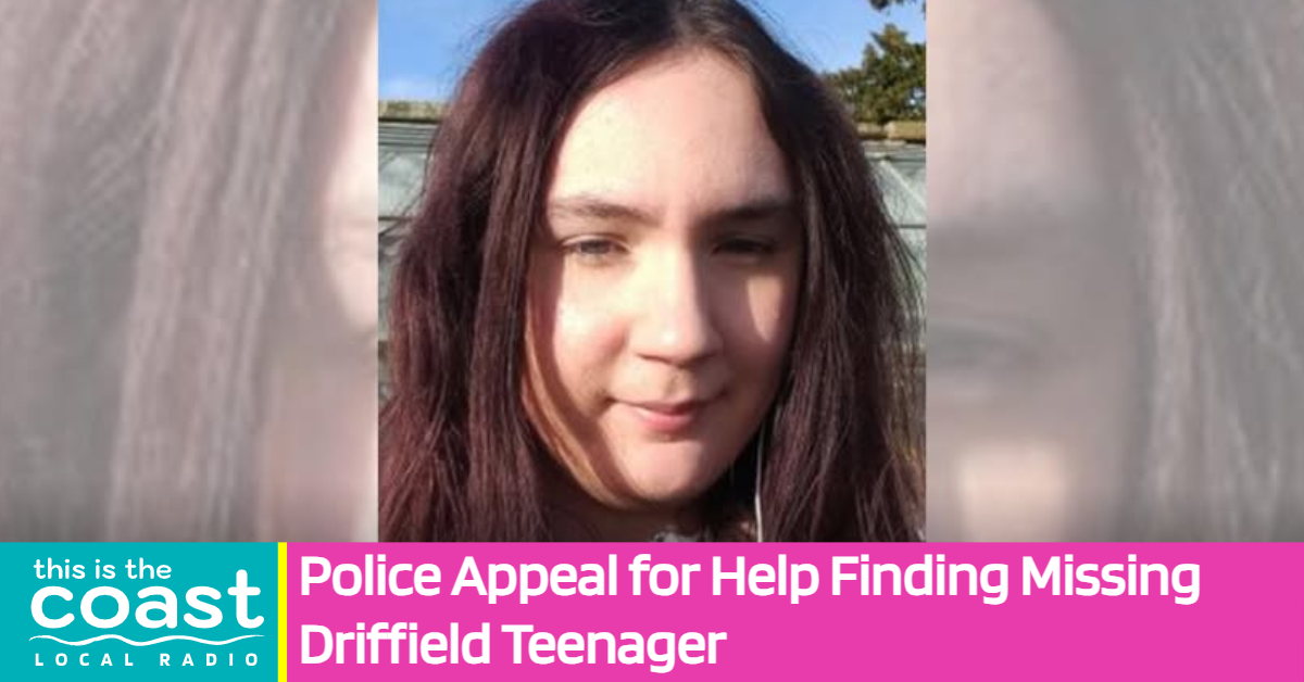 Police Appeal for Help Finding Missing Driffield Teenager - This is the ...