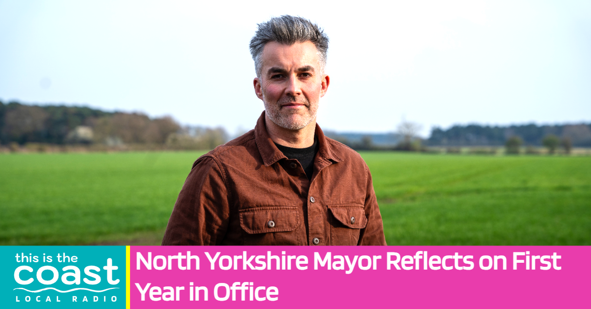 North Yorkshire Mayor Reflects on First Year in Office - This is the Coast