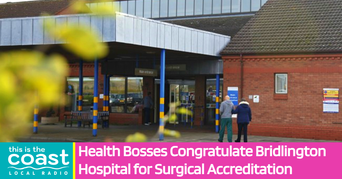 Health Bosses Congratulate Bridlington Hospital for Surgical ...