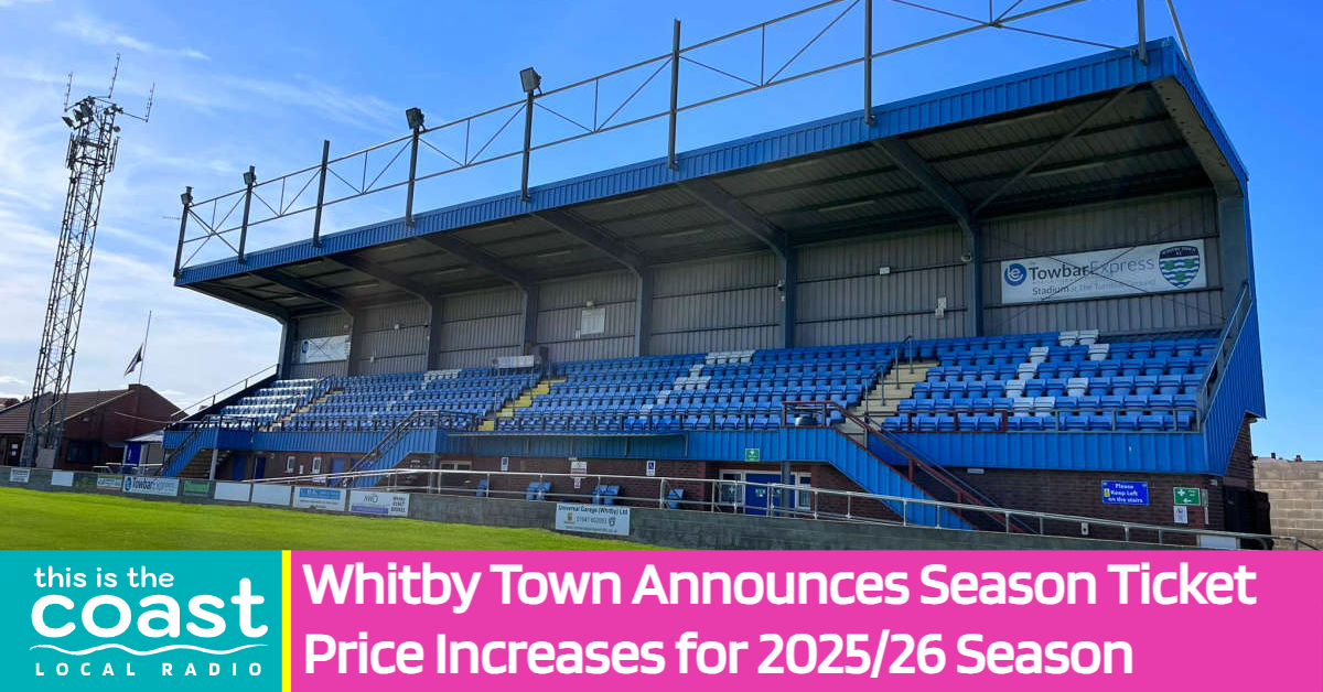 Whitby Town Announces Season Ticket Price Increases for 2025/26 Season ...
