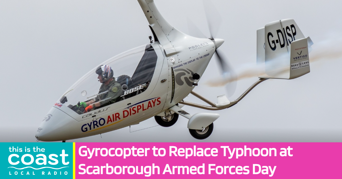Gyrocopter to Replace Typhoon at Scarborough Armed Forces Day - This is ...