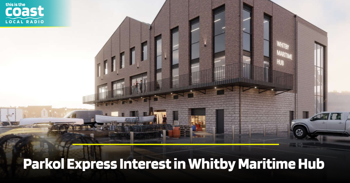 Parkol Express Interest in Whitby Maritime Hub - This is the Coast